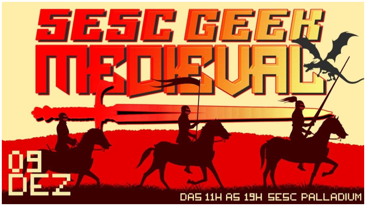 Sesc Geek - Medieval Sesc Geek - Medieval