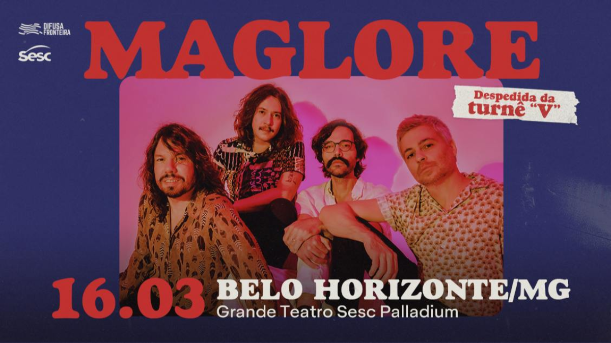 Maglore - Despedida da turnê "V" - BHAZ